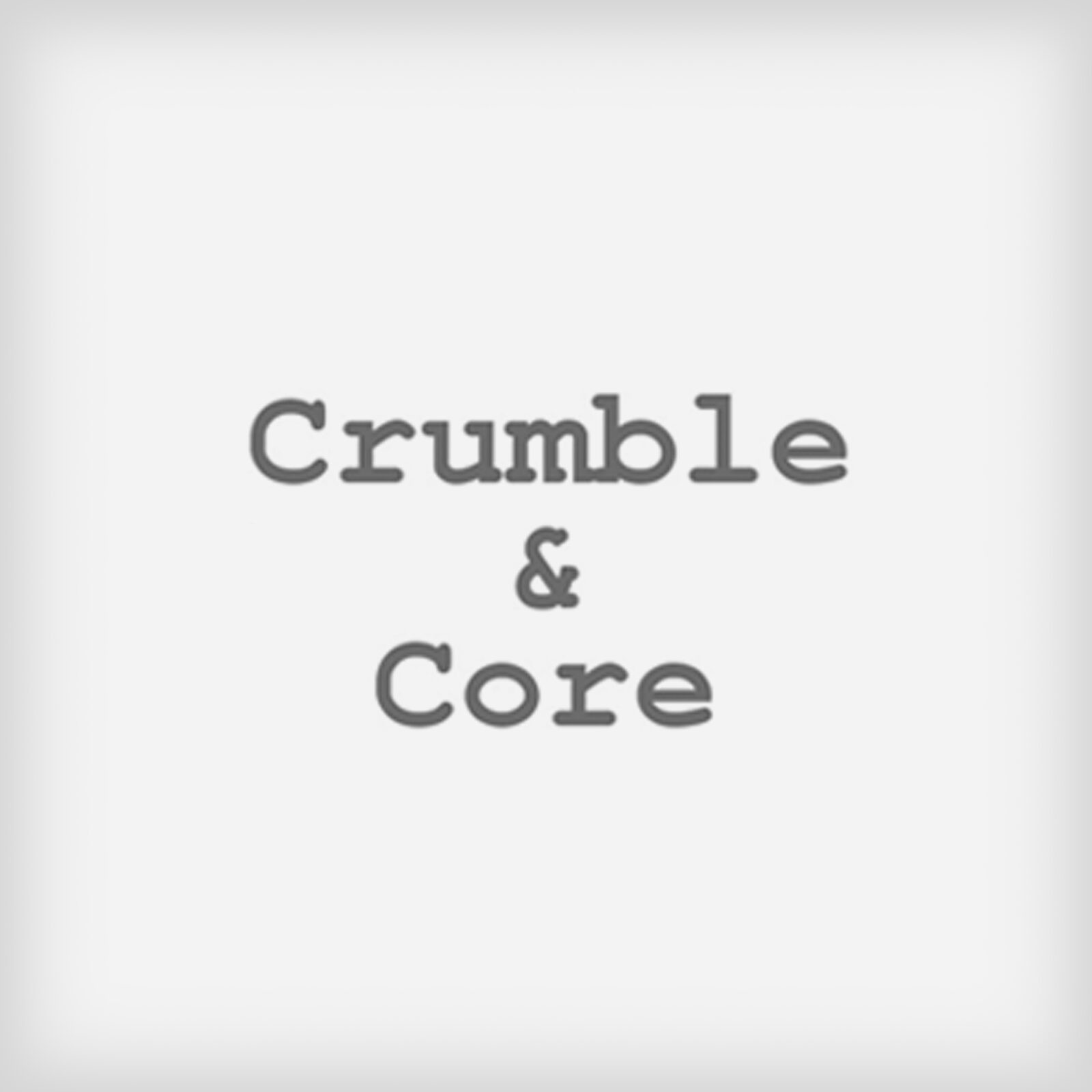 Crumble & Core - The Art Group